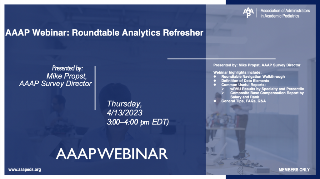 Webinar: Roundtable Analytics Refresher - Association of Administrators in Academic Pediatrics